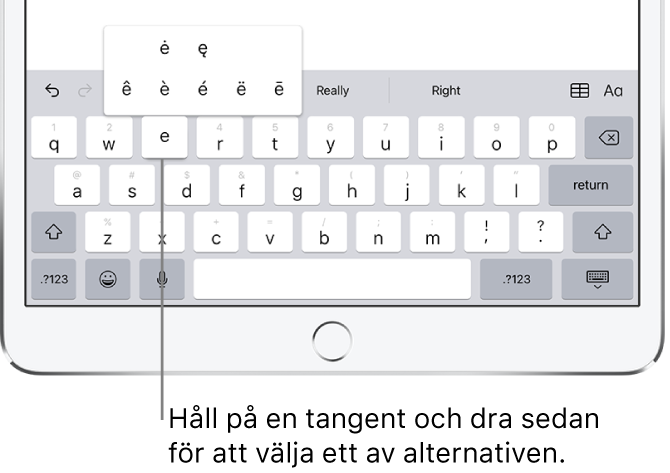 Skriva med tangentbordet på skärmen på iPad - Apple-support