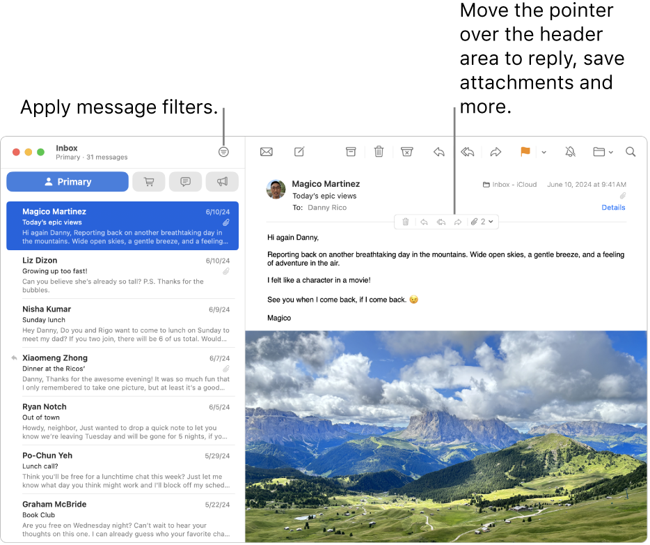 The Mail window. Click the Filter button in the toolbar to apply message filters. To reveal buttons for replying, saving attachments and more, move the pointer over the header area of a message.